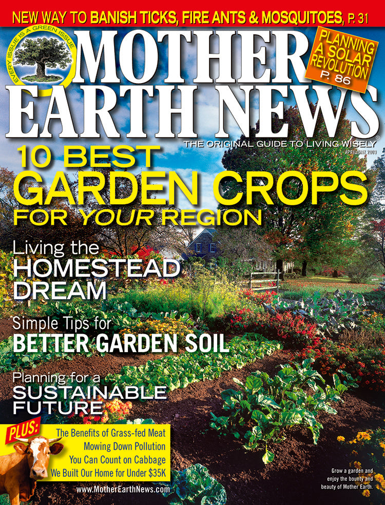 Mother Earth News Magazine, April/May 2009 #233